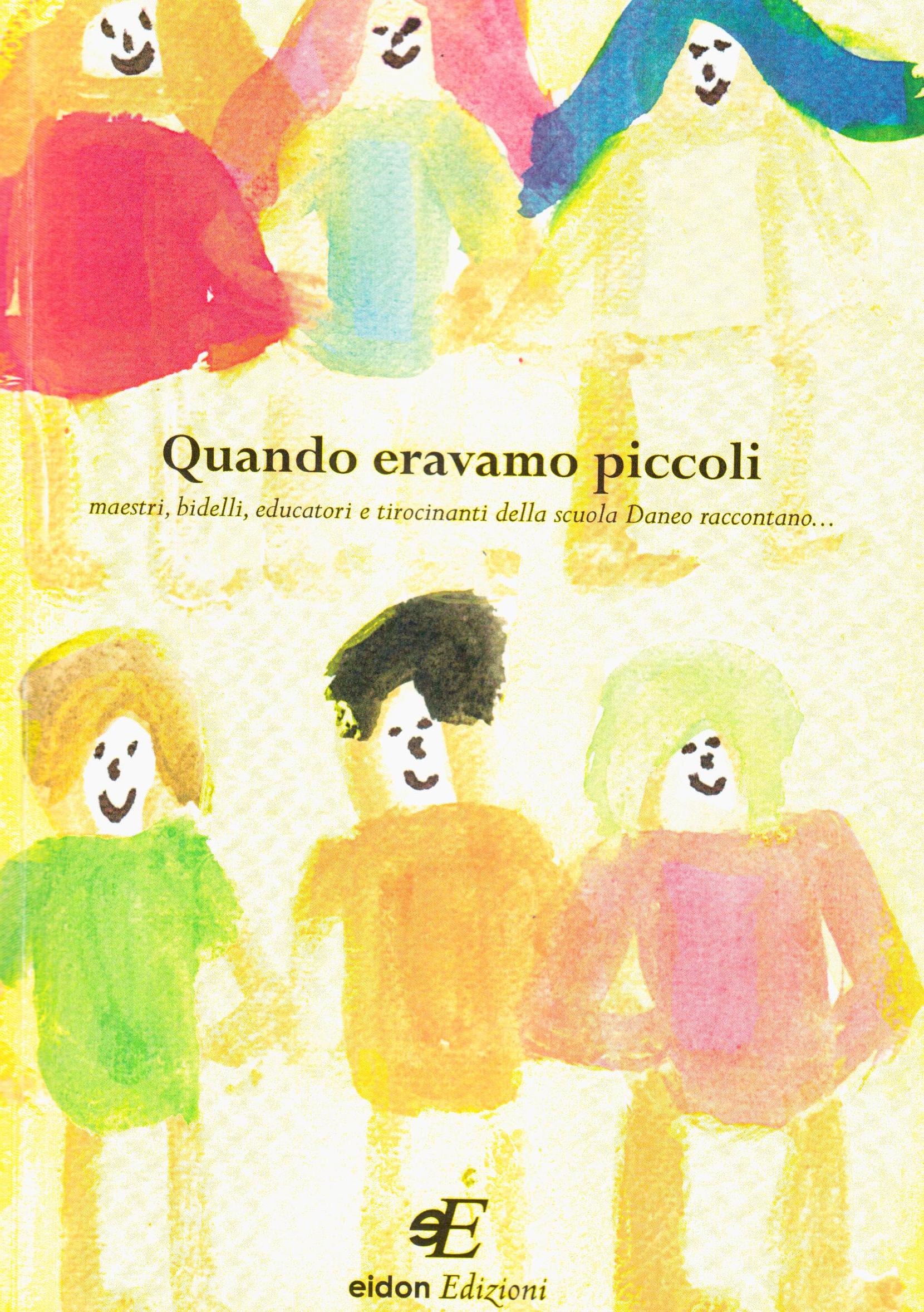 AA.VV. – QUANDO ERAVAMO PICCOLI | GiorgioMacario.it